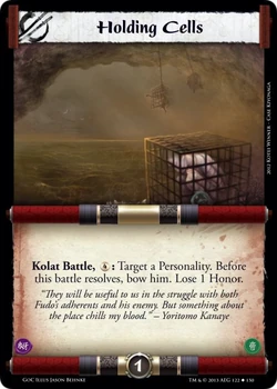 Holding Cells/card | L5r: Legend of the Five Rings Wiki | Fandom