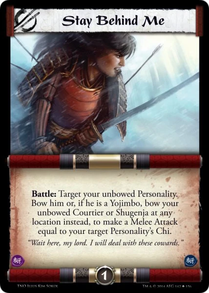 Stay Behind Me/card | L5r: Legend of the Five Rings Wiki | Fandom