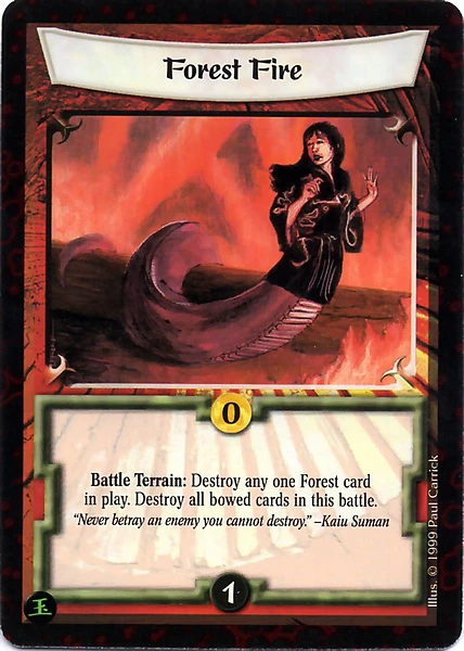 Forest Fire/card | L5r: Legend of the Five Rings Wiki | Fandom