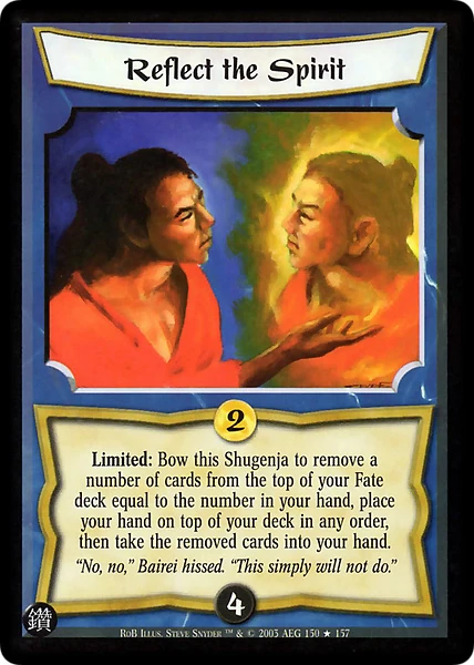 Reflect the Spirit/card | L5r: Legend of the Five Rings Wiki | Fandom