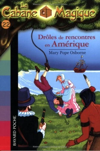 Drôles de rencontres en Amérique | Wiki La Cabane Magique | Fandom