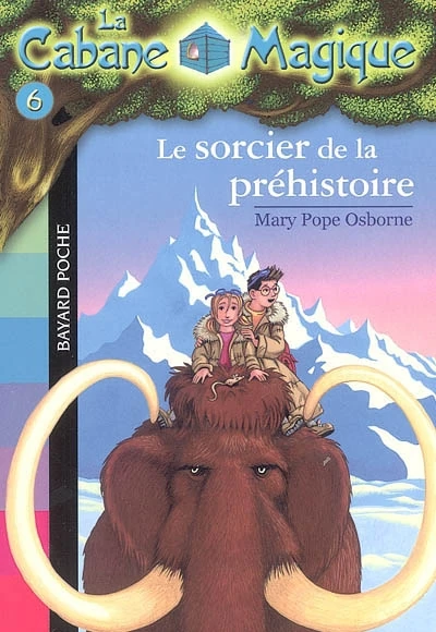 Le Sorcier de la Préhistoire | Wiki La Cabane Magique | Fandom