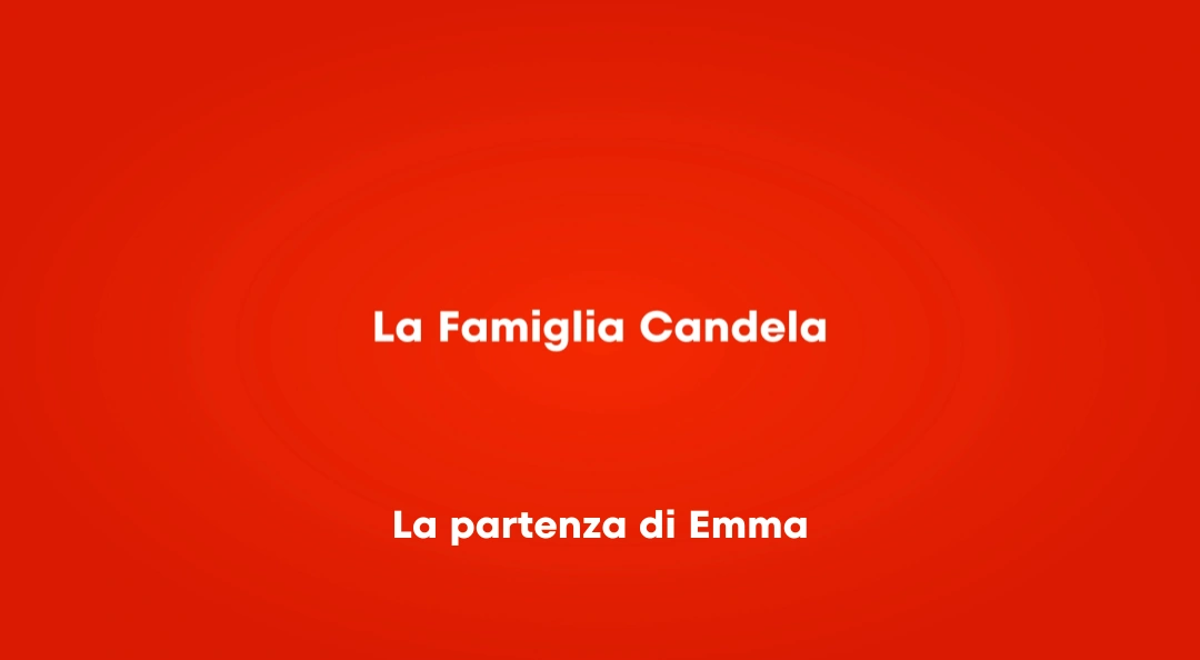 Il ritorno di Emma | La Famiglia Candela Wiki | Fandom