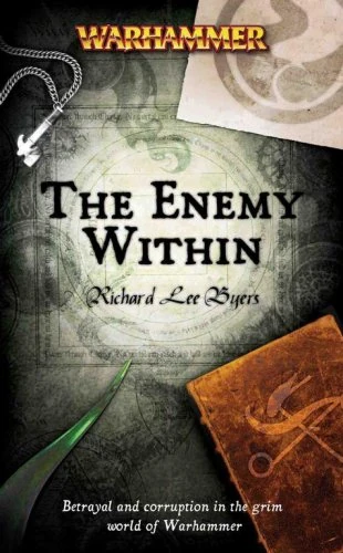 The Enemy Within (Novela) | Wiki La Biblioteca del Viejo Mundo | Fandom