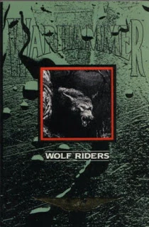 Wolf Riders (Antología) | Wiki La Biblioteca del Viejo Mundo | Fandom