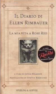 Il diario di Ellen Rimbauer: La mia vita a Rose Red | Letteratura Wiki ...