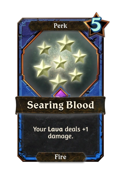 Searing Blood - Official Labyrinth Wiki