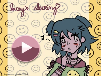 Lacey's Slacking | Lacey Games Wiki | Fandom