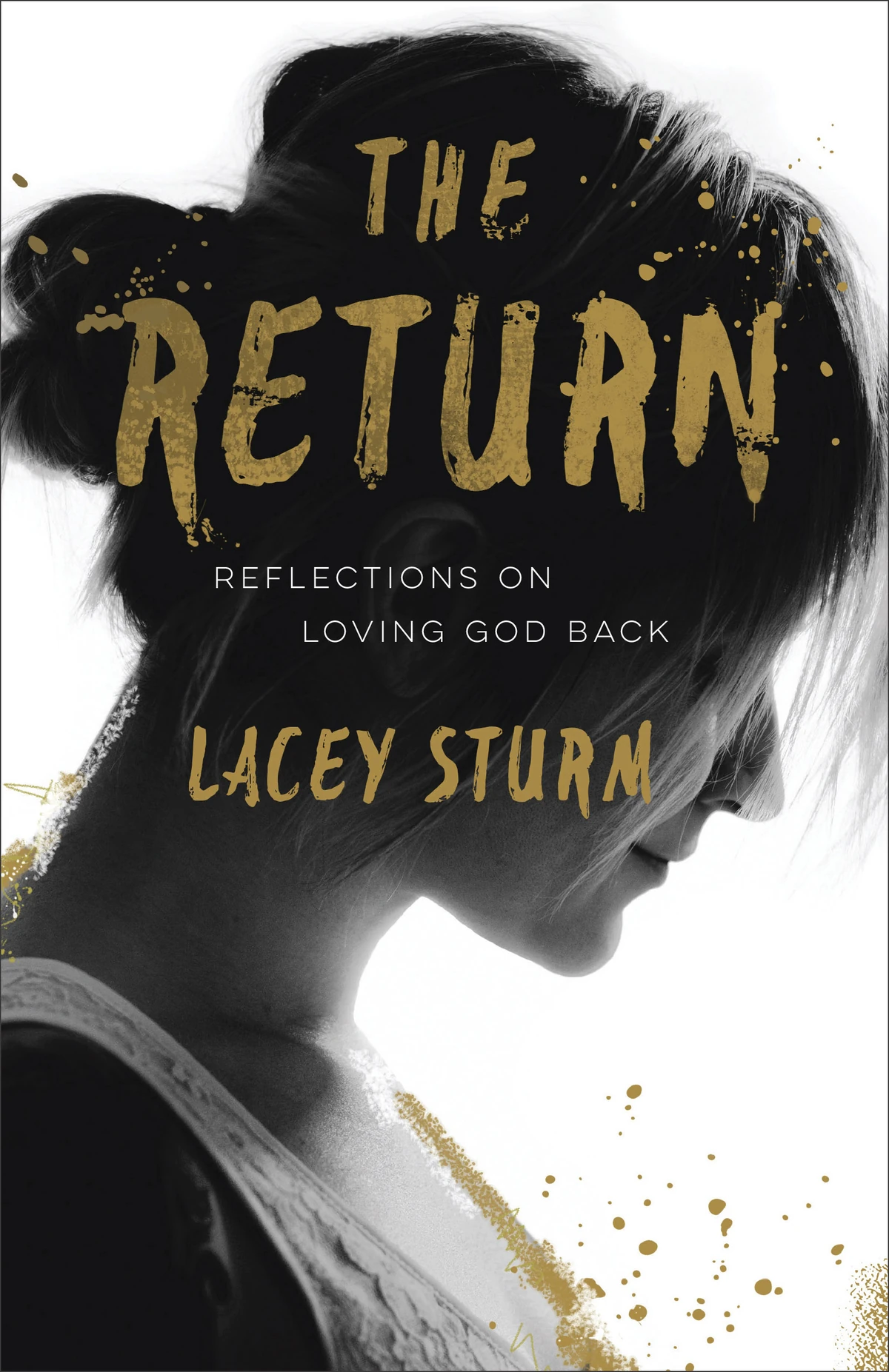 The Return (Book) | Lacey Sturm Wikia | Fandom