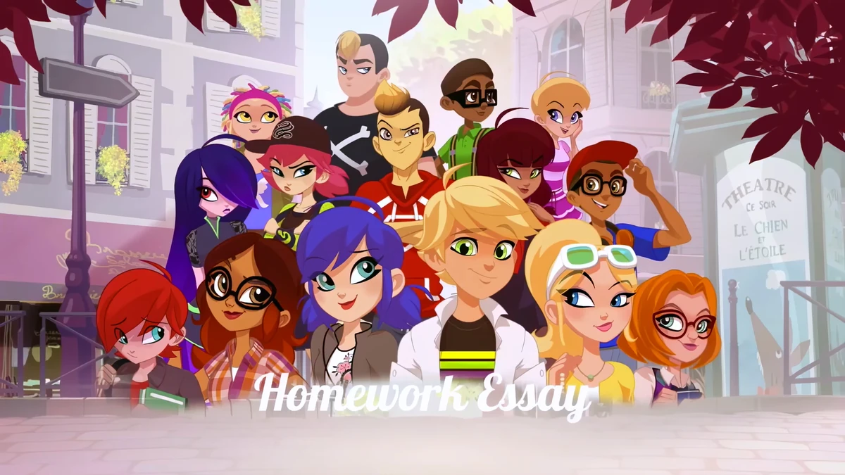 Homework Essay | Miraculous Ladybug Wiki | Fandom