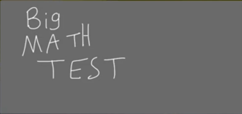 Big Math Test | Lady_fzesimp Wiki | Fandom
