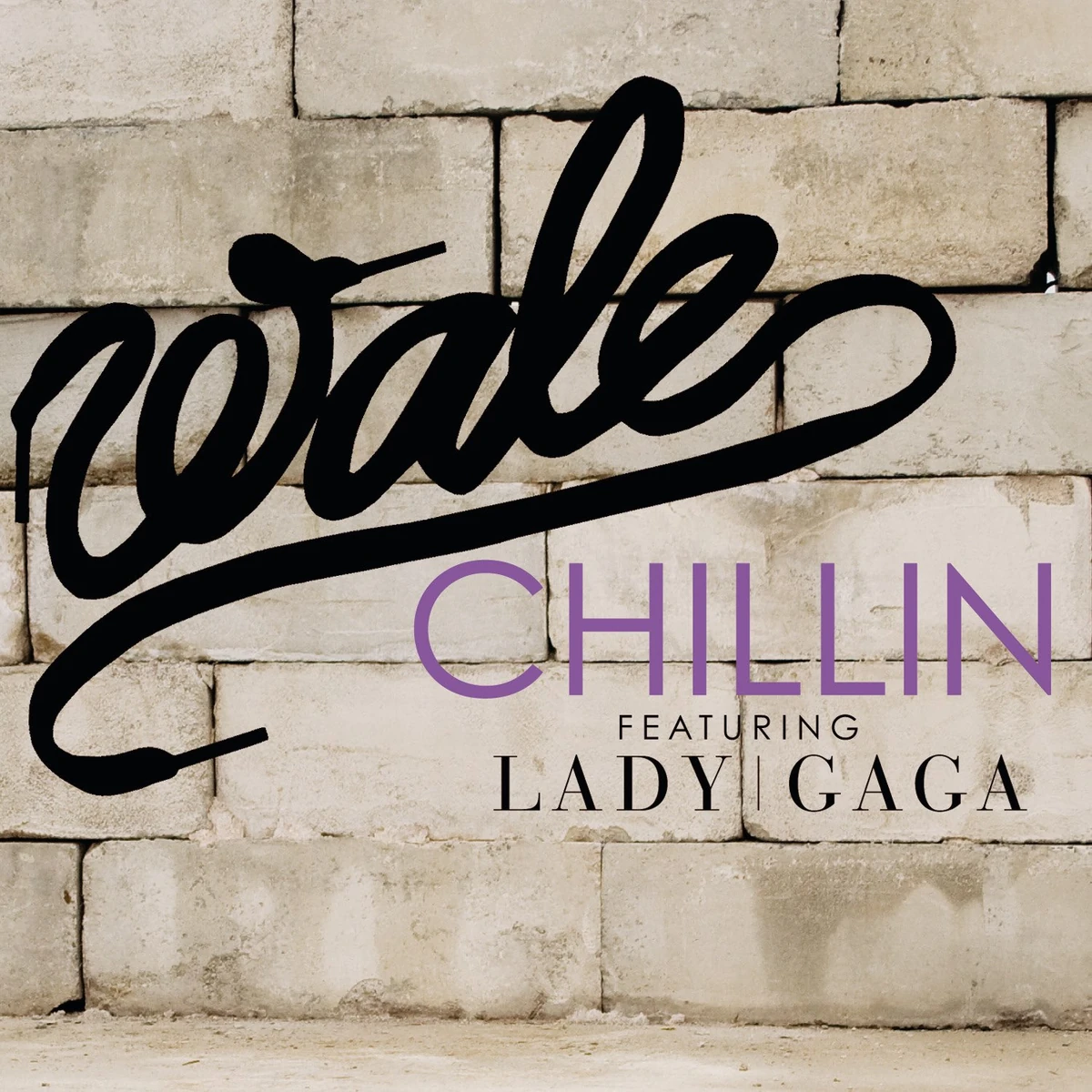 Chillin (song) | Gagapedia | Fandom