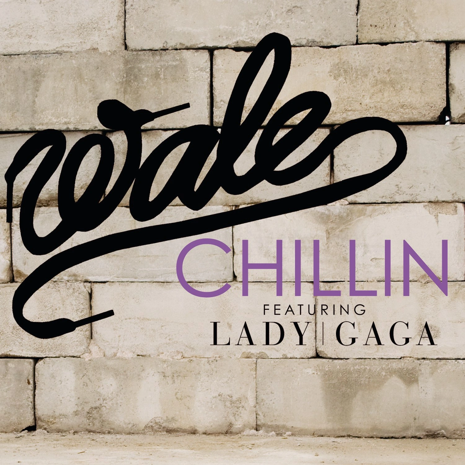 Chillin (song) | Gagapedia | Fandom