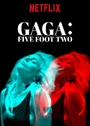 Gaga: Five Foot Two (film) | Gagapedia | Fandom