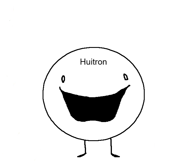 Huitron | Ladz and Co. Wiki | Fandom