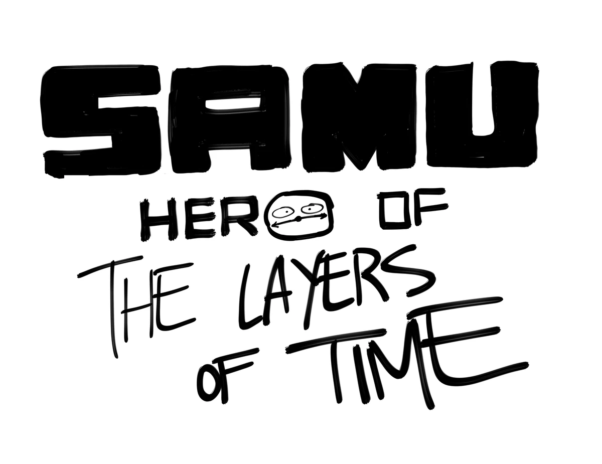 Samu: Hero of the Layers of Time | Lagartimations Wiki | Fandom