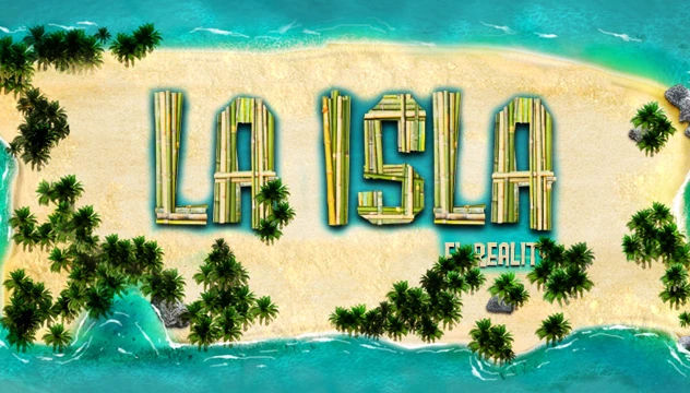 La Isla, El Reality 2013 | Wiki La Isla, El Reality | Fandom