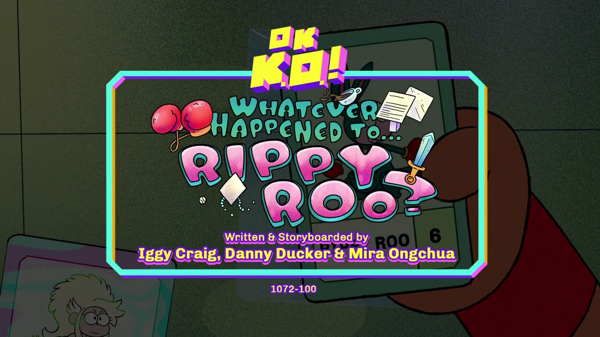 Whatever Happened to... Rippy Roo? | OK K.O.! Wiki | Fandom