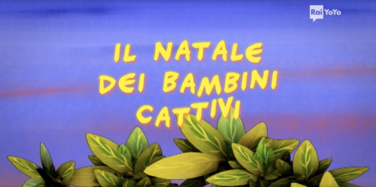 Il Natale dei bambini cattivi | Melevisione Wikia | Fandom