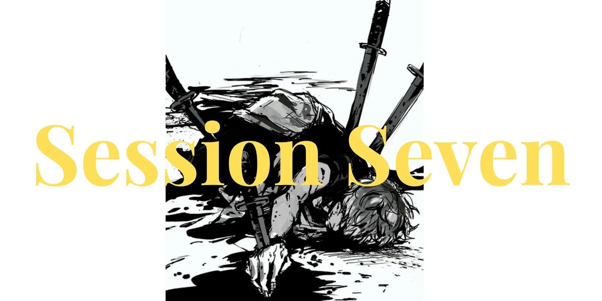 Session 7 | Lands Along The Bay Wiki | Fandom