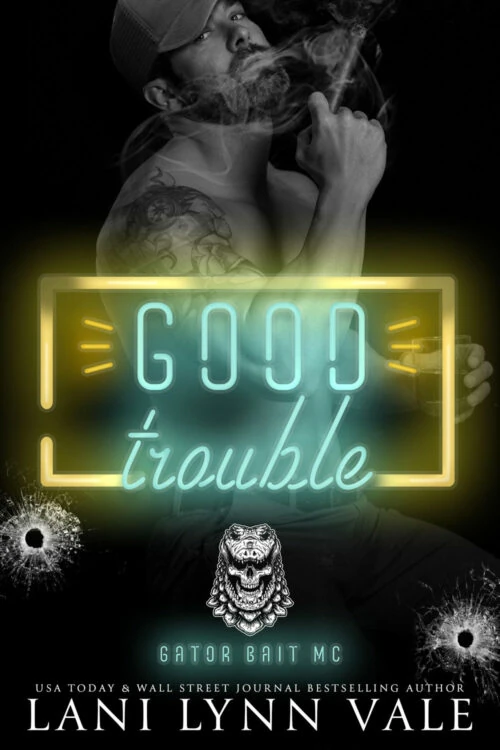 Good Trouble | Lani lynn vale Wiki | Fandom