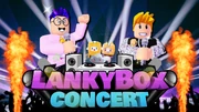 LankyBox Concert | LankyBox Wiki | Fandom