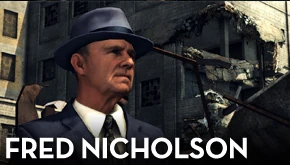 Fred Nicholson | L.A. Noire Wiki | Fandom