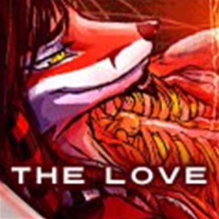 The Love | LapFox Trax Wiki | Fandom