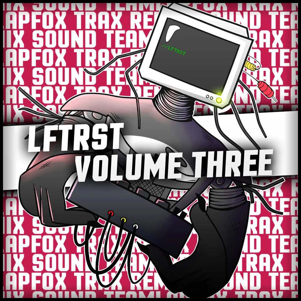 LFTRST Volume 3 | LapFox Trax Wiki | Fandom