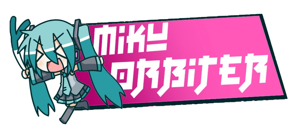 Programa Miku Orbiter | Wiki Lapislazulifoxy222 | Fandom
