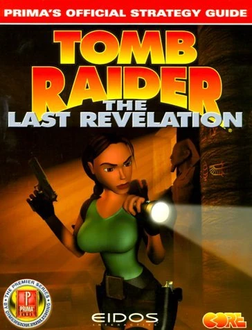 Tomb Raider: The Last Revelation - Prima's Official Strategy Guide ...