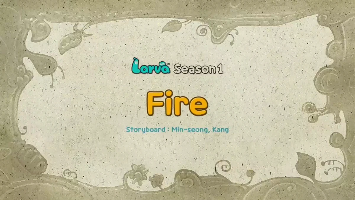 Fire (Season 1) | Larva animation Wiki | Fandom