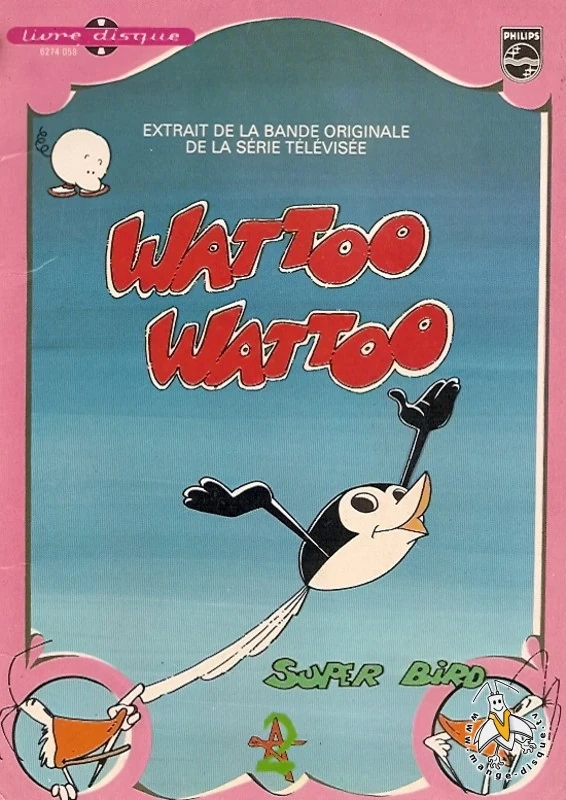 Wattoo Wattoo Super Bird | Laskon Wiki | Fandom