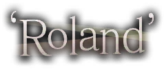 Roland - Last Cloudia Wiki