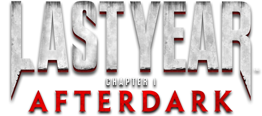 Chapter 1: Afterdark | Last Year Wiki | Fandom