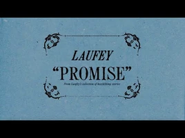 Promise | Laufeypedia Wiki | Fandom