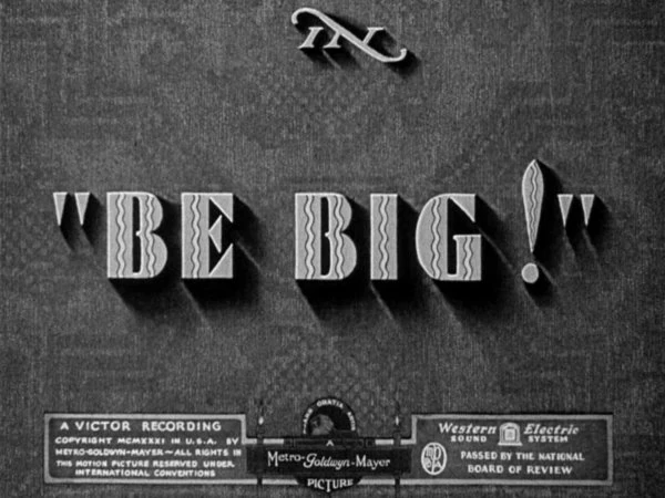 Be Big! | Laurel & Hardy Wiki | Fandom