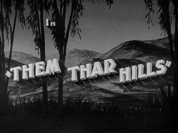 Them Thar Hills | Laurel & Hardy Wiki | Fandom
