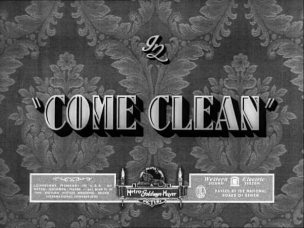 Come Clean | Laurel & Hardy Wiki | Fandom