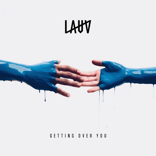 Getting Over You | Lauv Wiki | Fandom