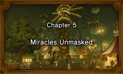 Chapter 5: Miracles Unmasked | Professor Layton Wiki | Fandom