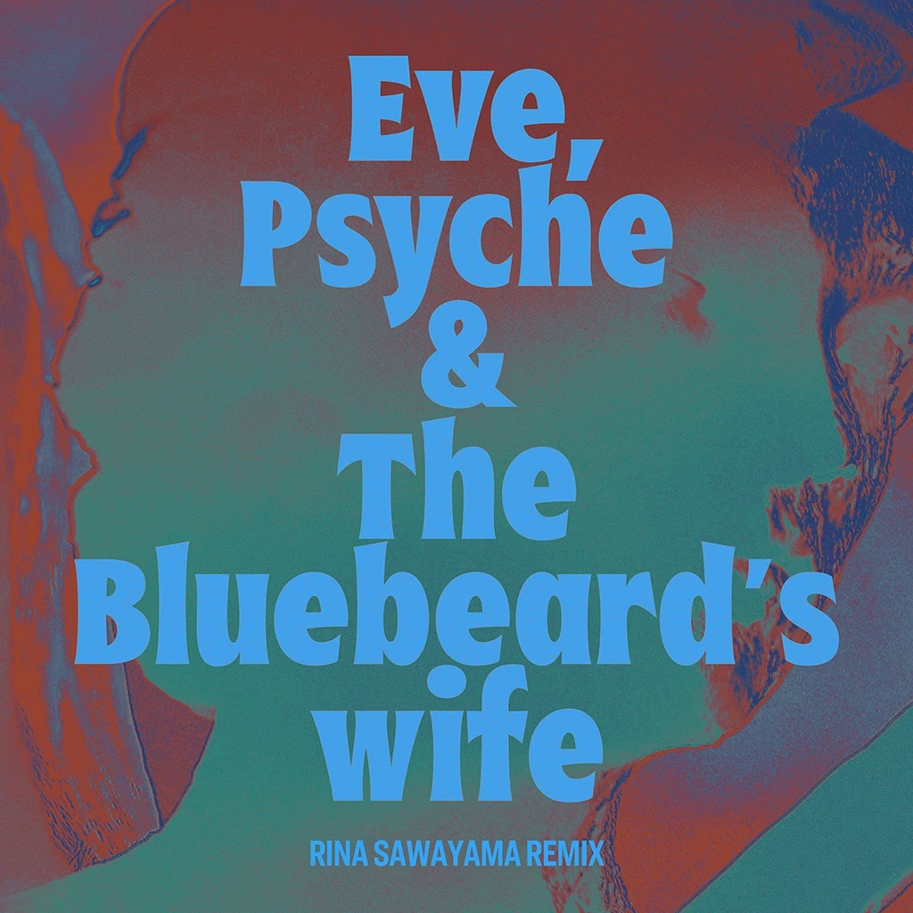 Eve, Psyche & The Bluebeard’s wife (Rina Sawayama Remix) | LE SSERAFIM Wiki | Fandom
