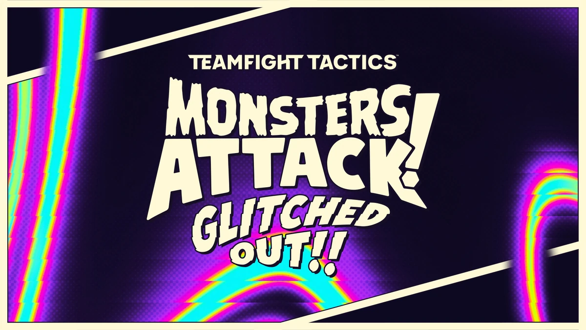 Monsters Attack: Glitched Out (Teamfight Tactics) | League of Legends ...