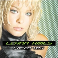 I Need You (album) | LeAnn Rimes Wiki | Fandom
