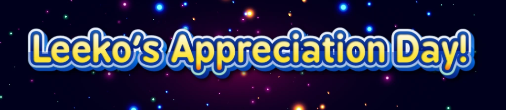 Leeko’s Appreciation Day! | Leeko Wiki | Fandom