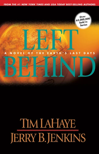 Left Behind: A Novel of the Earth's Last Days | Left Behind Wiki | Fandom