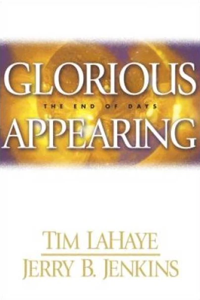 Glorious Appearing: The End of Days | Left Behind Wiki | Fandom