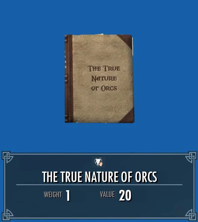 The True Nature of Orcs | Legacy of the Dragonborn | Fandom