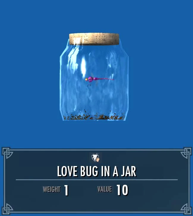 Love Bug in a Jar | Legacy of the Dragonborn | Fandom