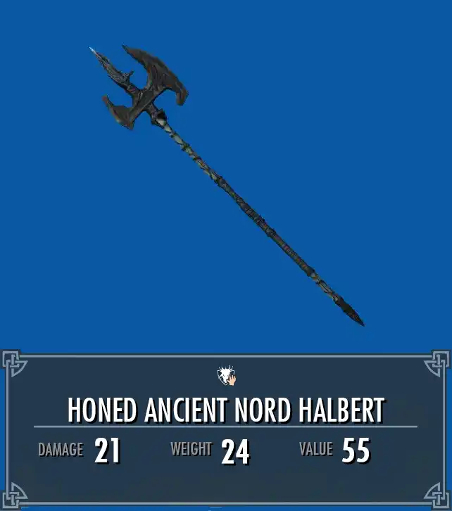 Honed Ancient Nord Halberd | Legacy of the Dragonborn | Fandom